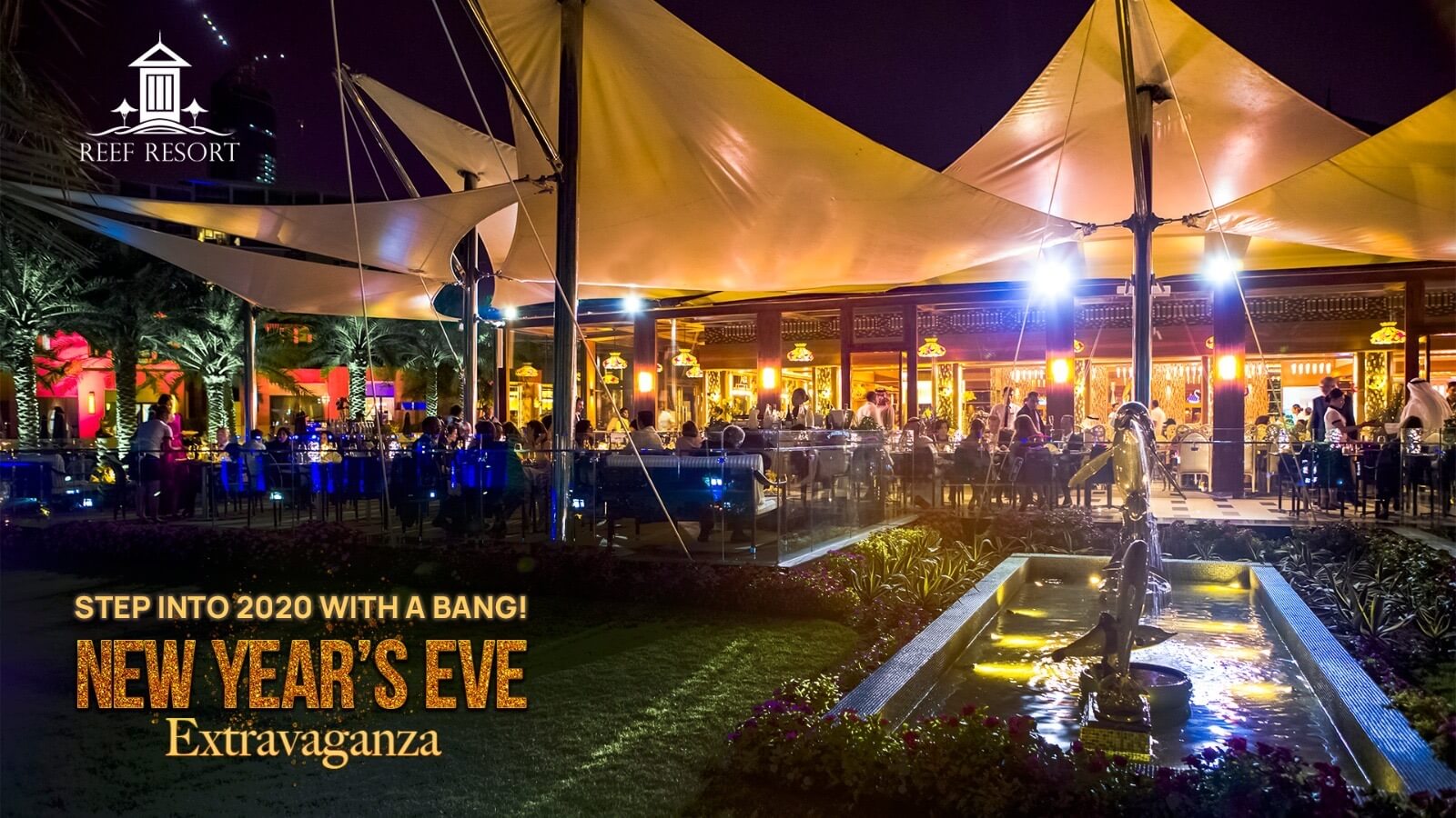 Step Into 2020 With Bang at Reef Resort - Visit Bahrain